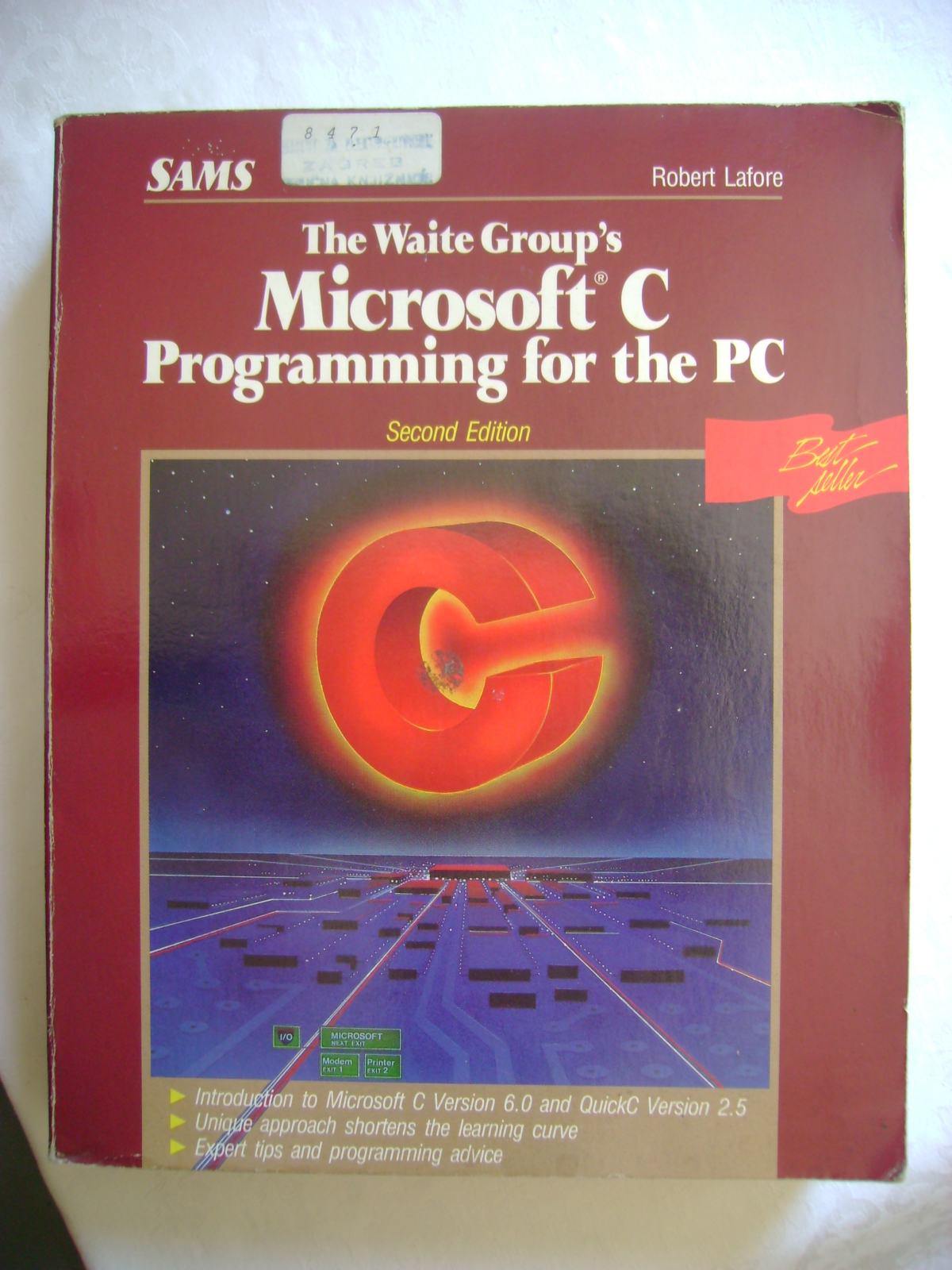 Robert Lafore - Microsoft C; Programming for the PC - 1990.