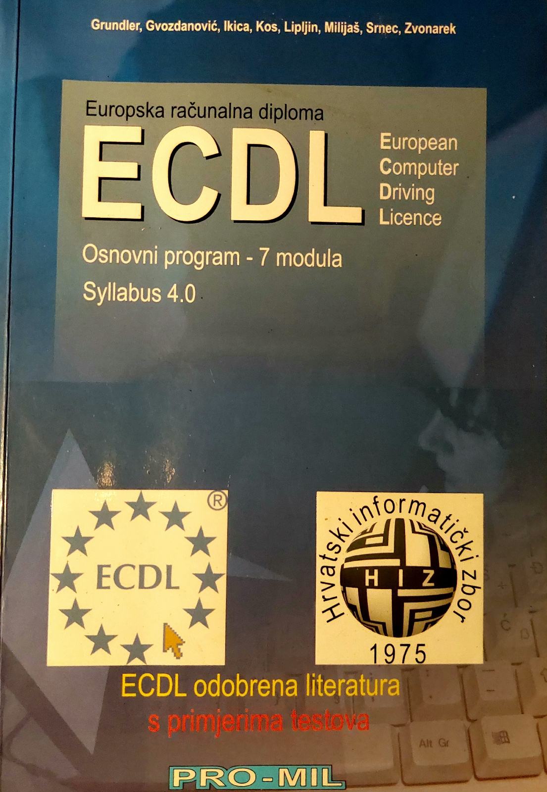 ECDL OSNOVNI PROGRAM - 7 MODULA