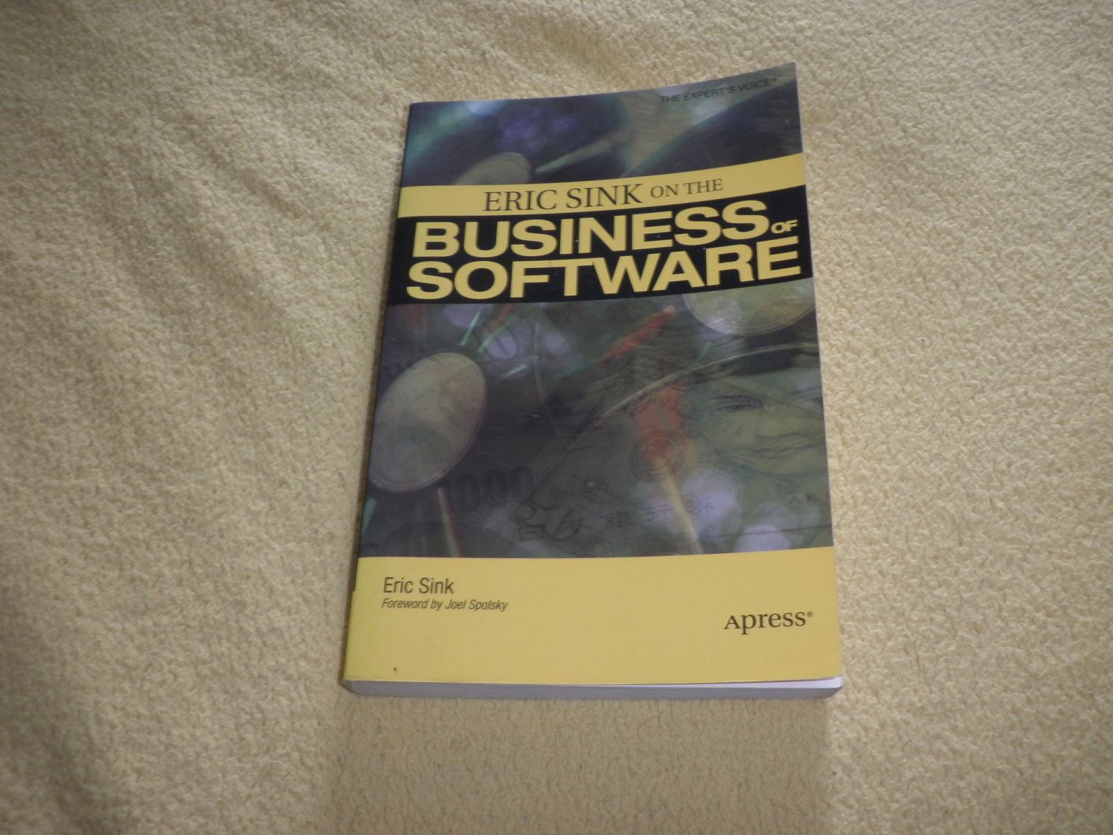 Eric Sink on the Business of Software