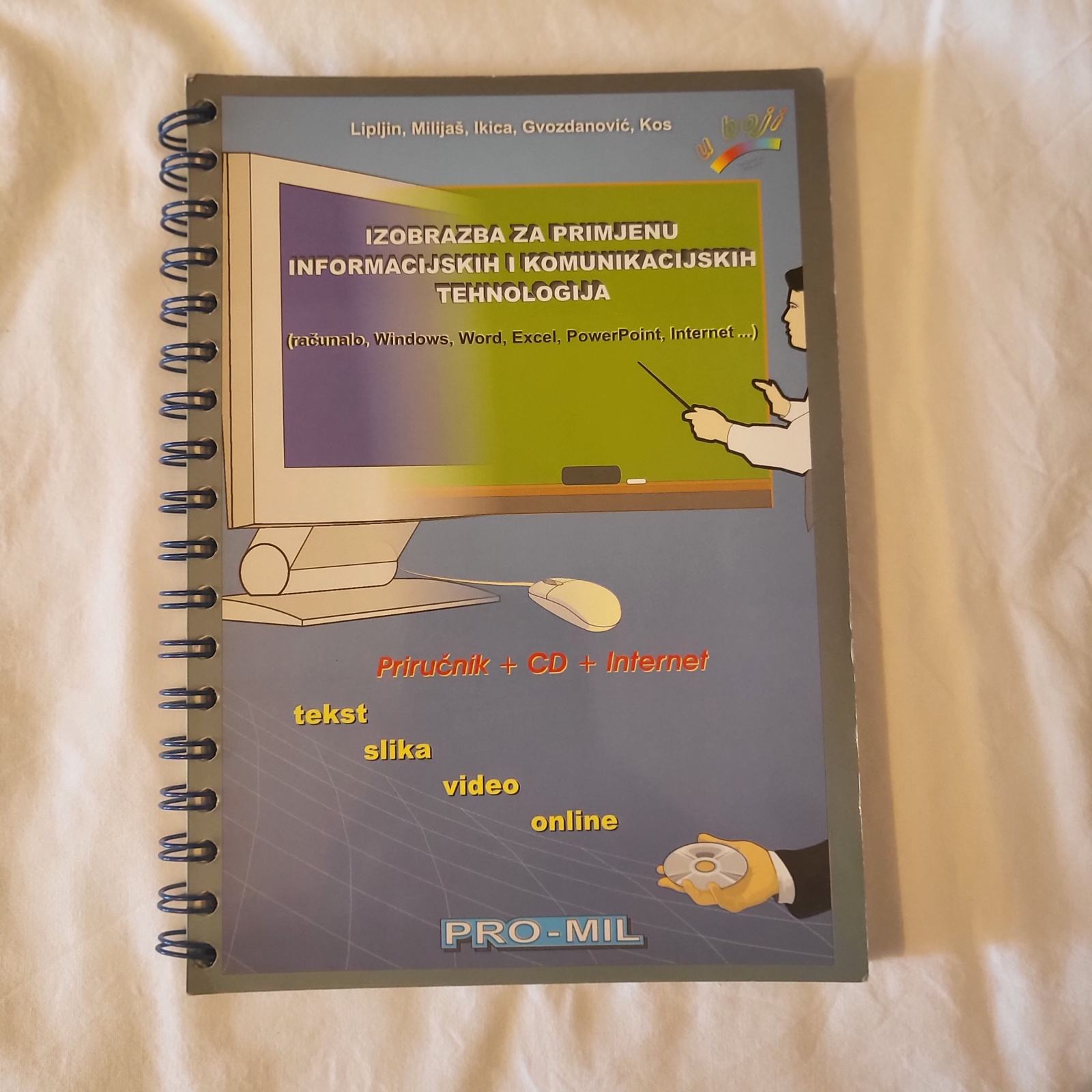 IZOBRAZBA ZA PRIMJENU INFORMACIJSKIH I KOMUNIKACIJSKIH TEHNOLOGIJA