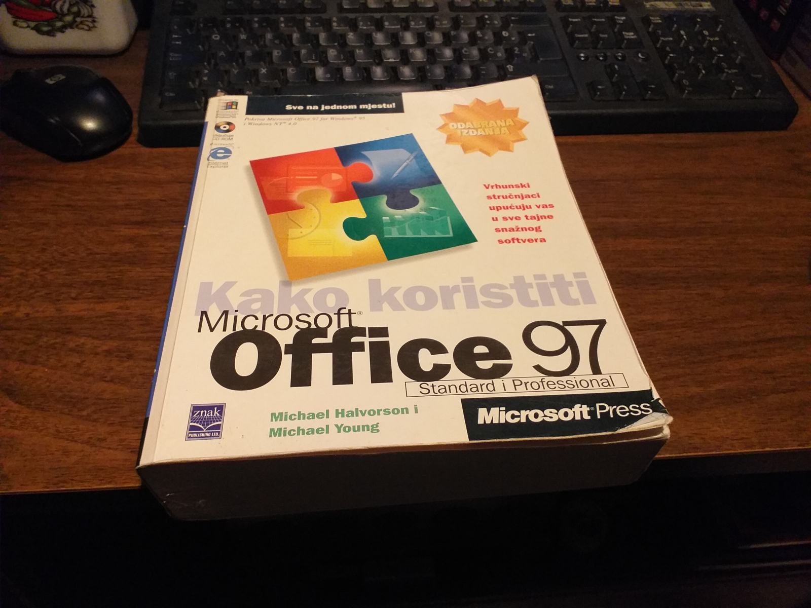 KAKO KORISTITI MICROSOFT OFFICE 97 HALVORSON YOUNG ZNAK 1998.