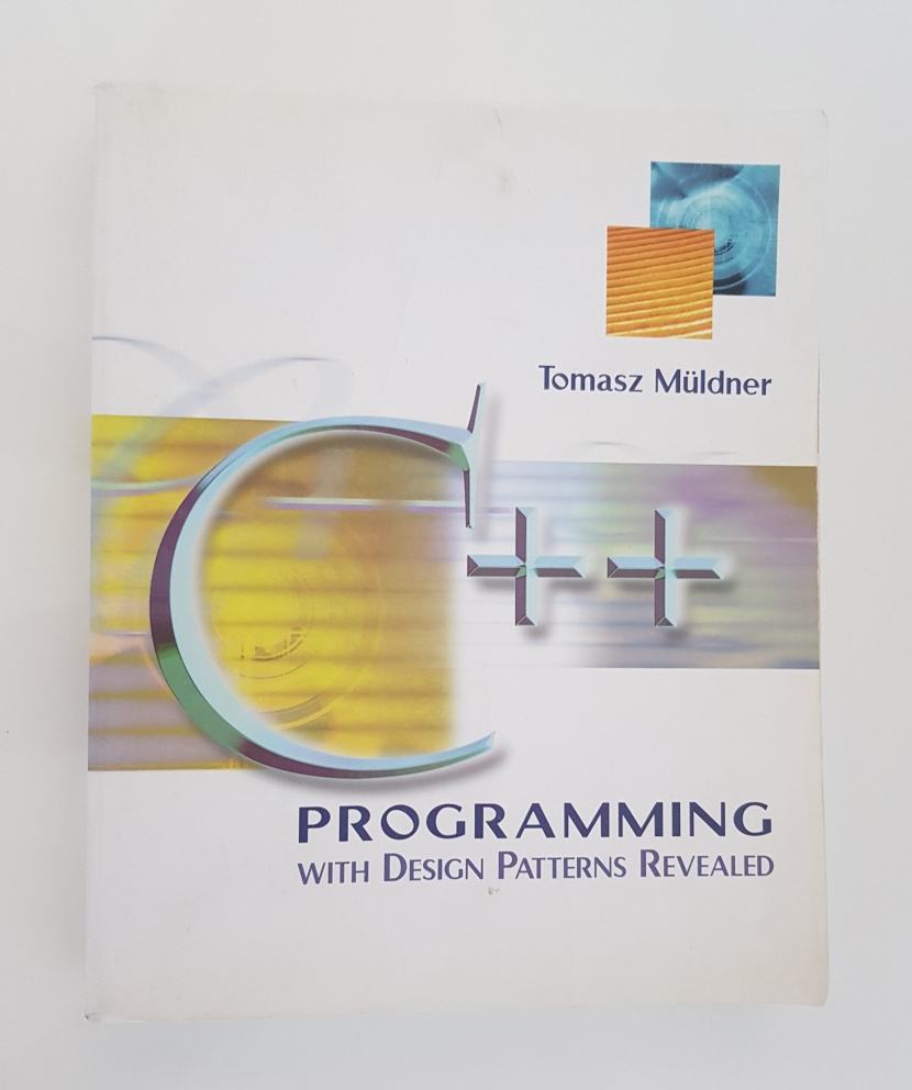 Tomasz Müldner - C++ Programming With Design Patterns Revealed