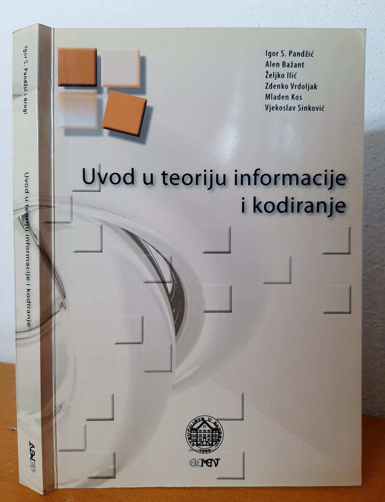 Uvod u teoriju informacije i kodiranje - grupa autora