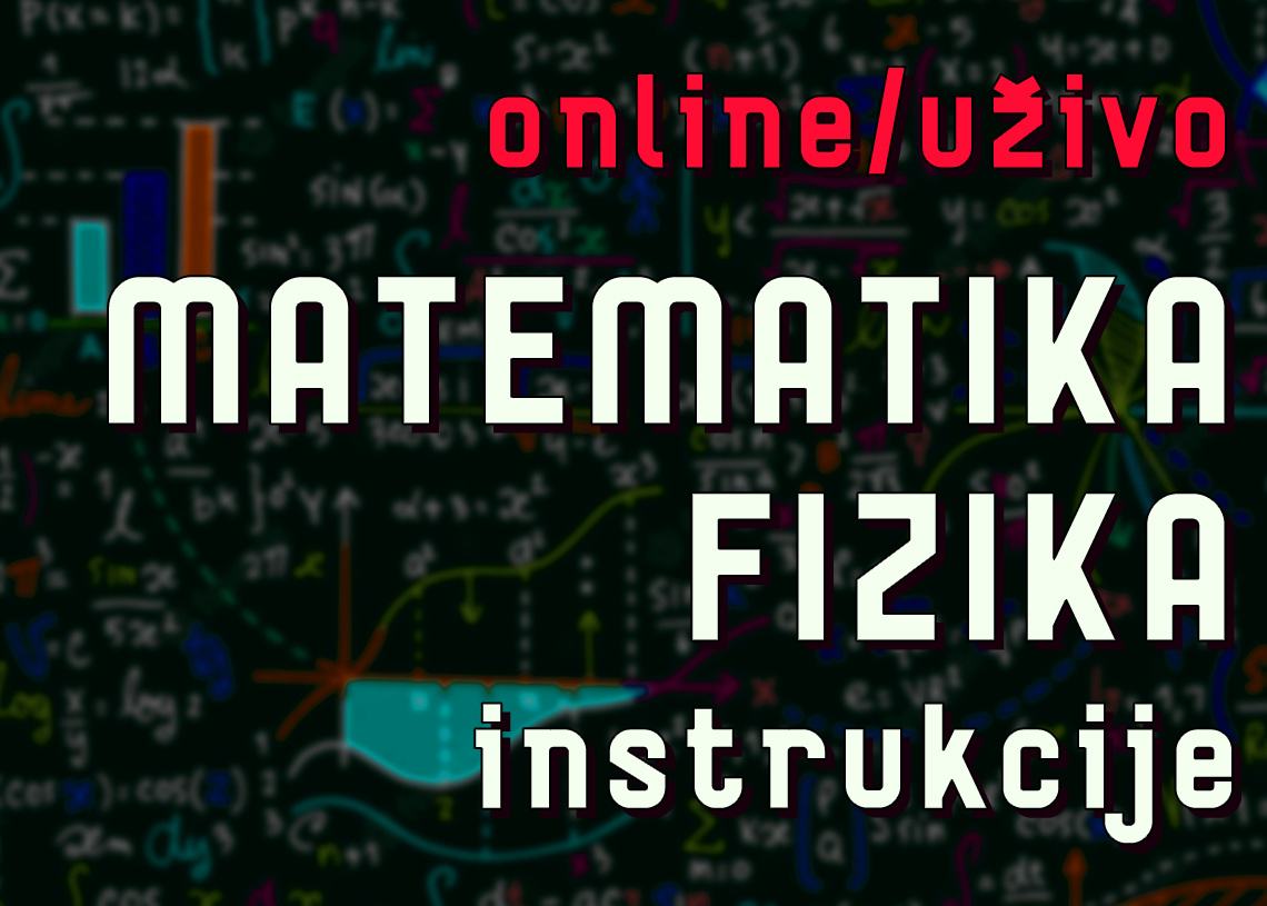 Instrukcije Matematika / Fizika