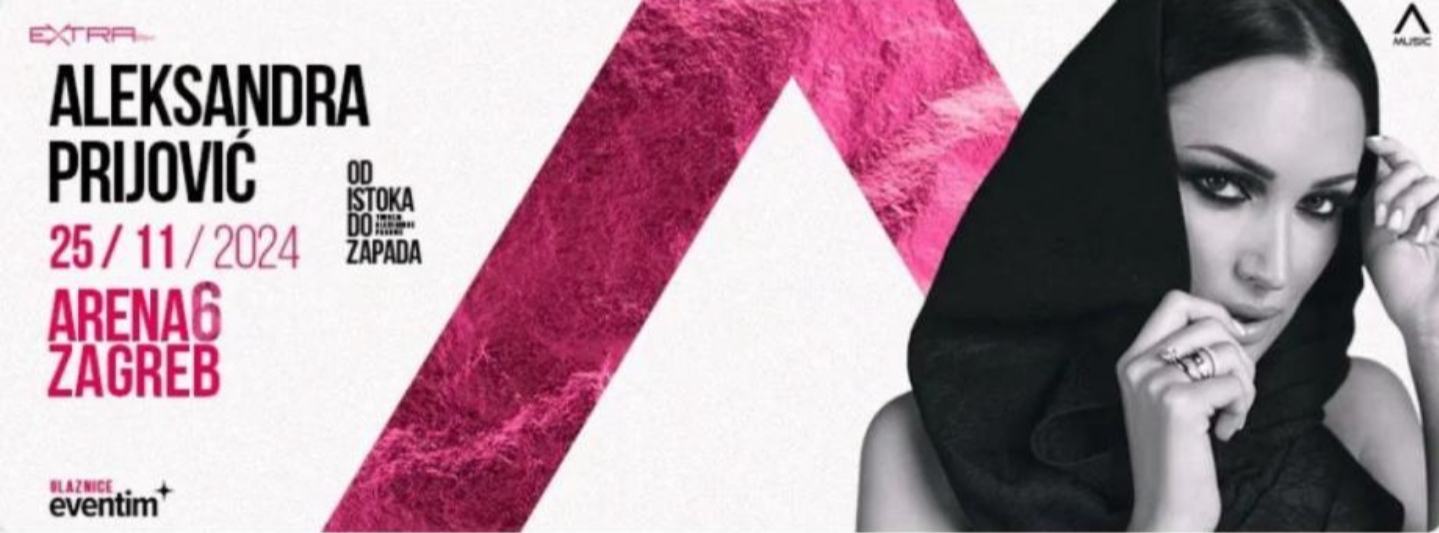 Aleksandra Prijović- Arena Zagreb- 2 FAN PIT KARTE