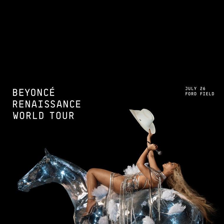 BEYONCÉ - RENAISSANCE WORLD TOUR