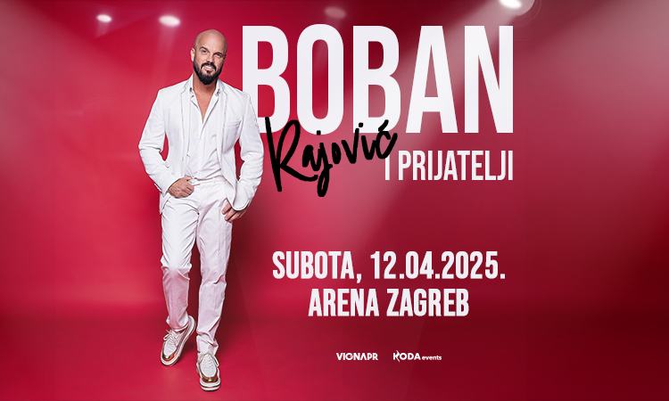 Koncert karte parter Boban Rajović i prijatelji - Arena Zagreb 12.04.