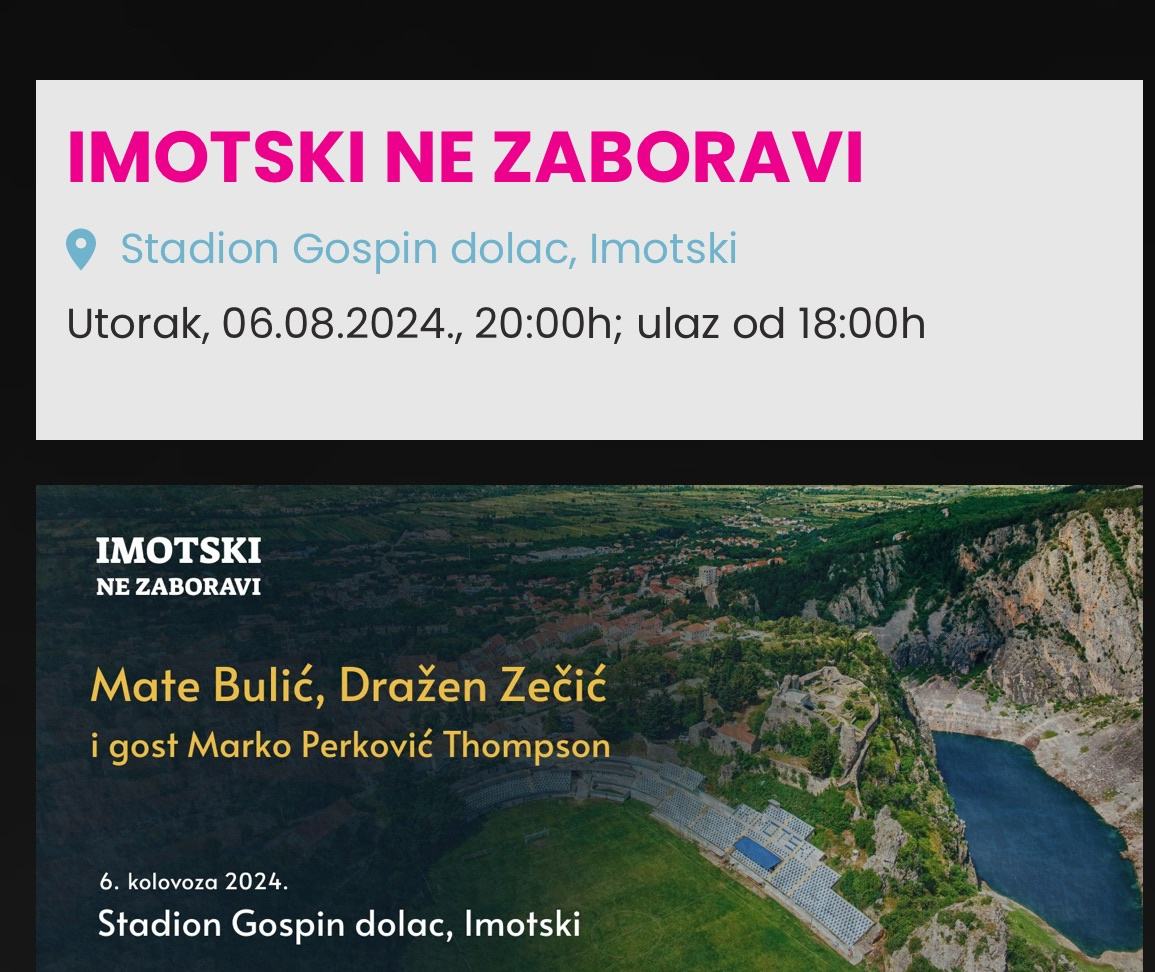 3 Karte za koncert 6.8.2024 Imotski (Mate Bulic, Drazen Z, Thompson)