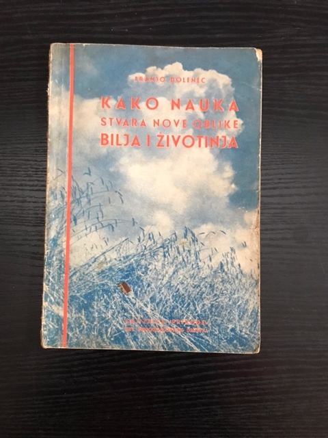 KAKO NAUKA STVARA NOVE OBLIKE BILJA I ŽIVOTINJA