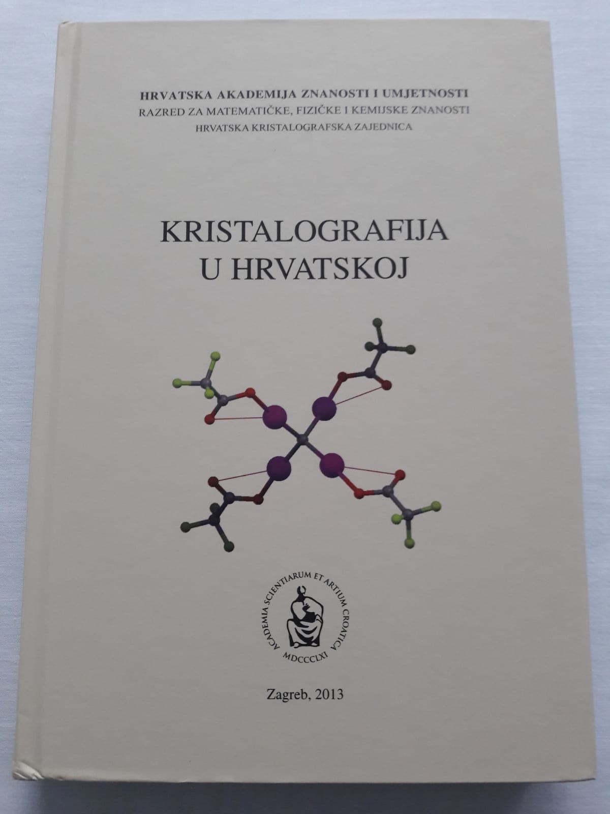KRISTALOGRAFIJA U HRVATSKOJ - urednik Stanko Popović