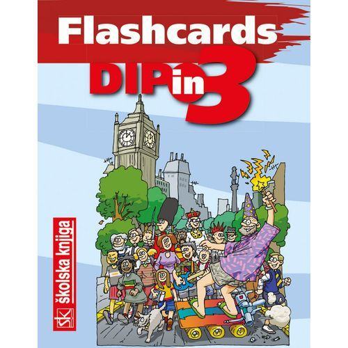 DIP IN 3 FLASHCARDS - Kartice engleskog jezika u 3. razredu O.Š.
