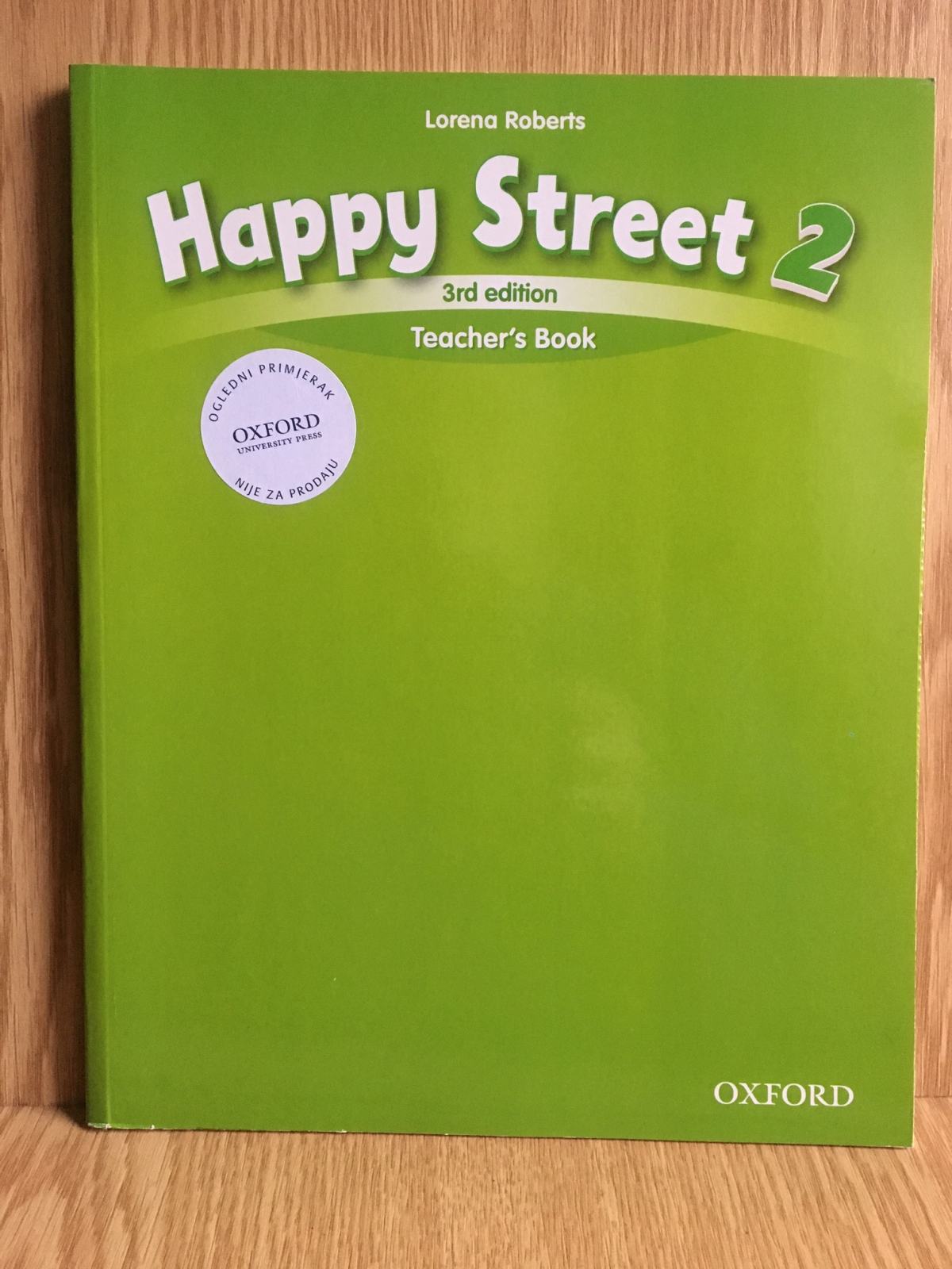 HAPPY STREET 2, 3rd EDITION, TEACHERS BOOK, LORENA ROBERTS