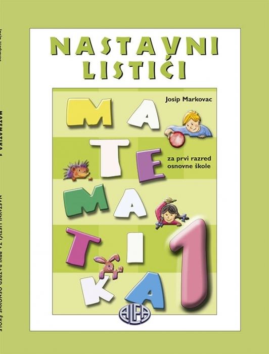 MATEMATIKA 1 - NASTAVNI LISTIĆI / Josip Markovac