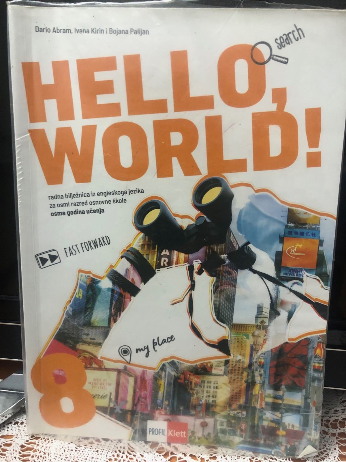 Hello World 8 Radna bilj., za 8. god. učenja, Abram, Kirin,Polijan, PR