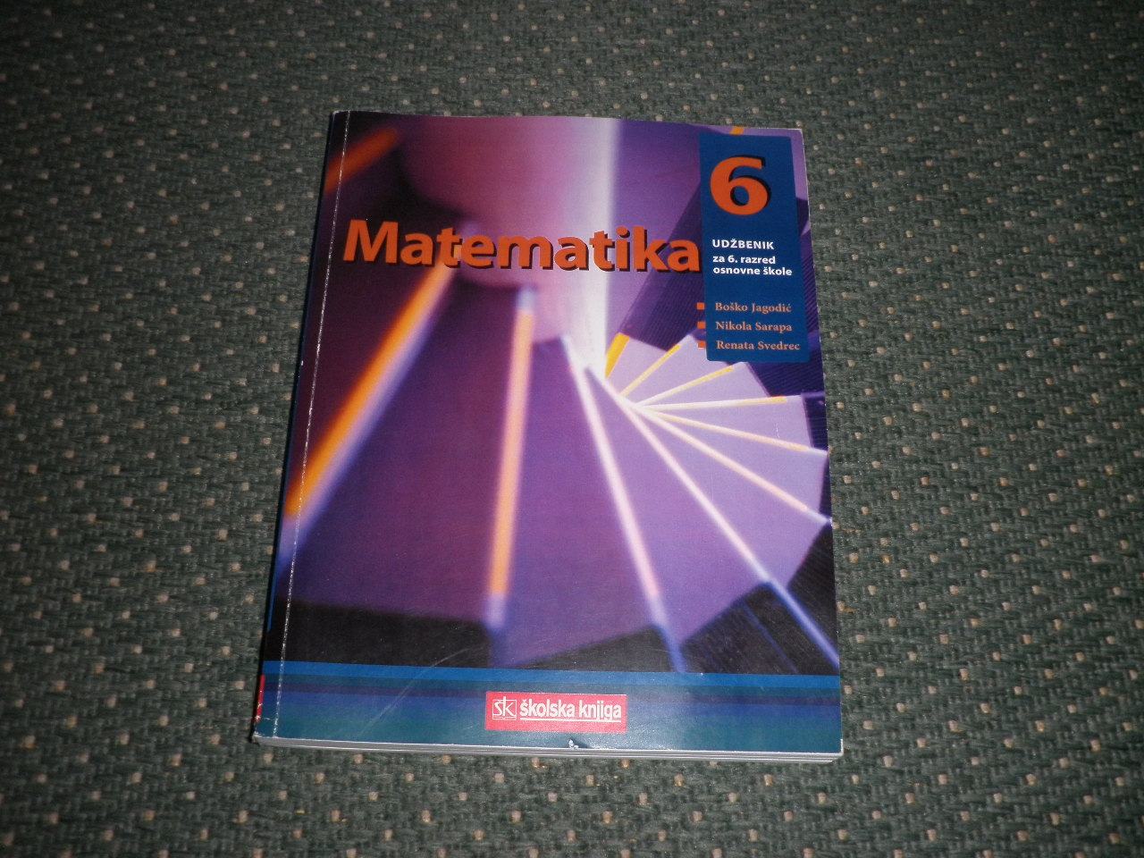 MATEMATIKA 6 - UDŽBENIK ZA 6. RAZRED OSNOVNE ŠKOLE