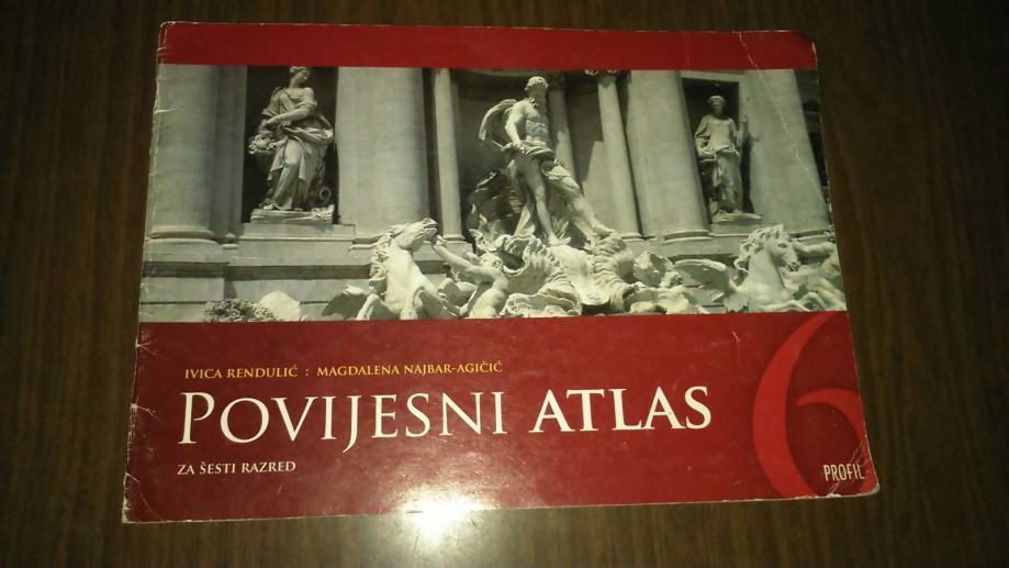 POVIJESNI ATLAS 6, Ivica Rendulić & Magdalena Najbar-Agičić