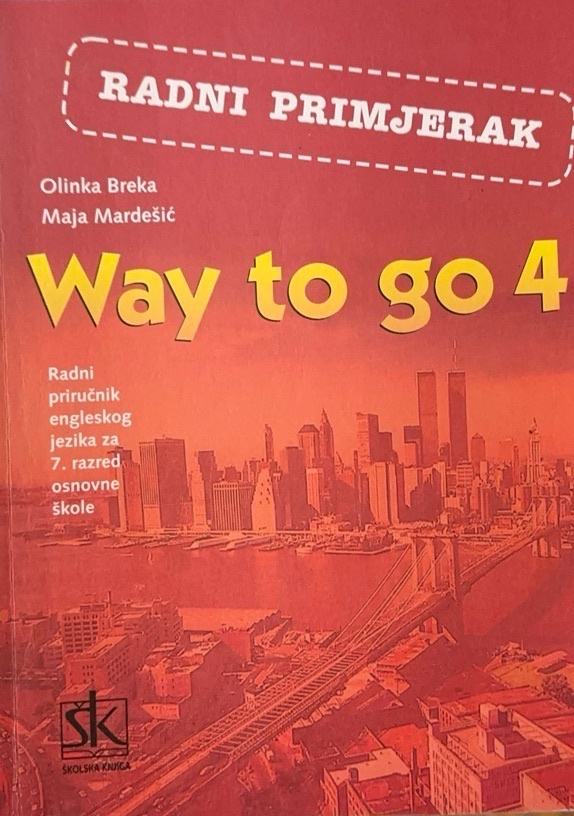 Way to Go 4, radni primjerak