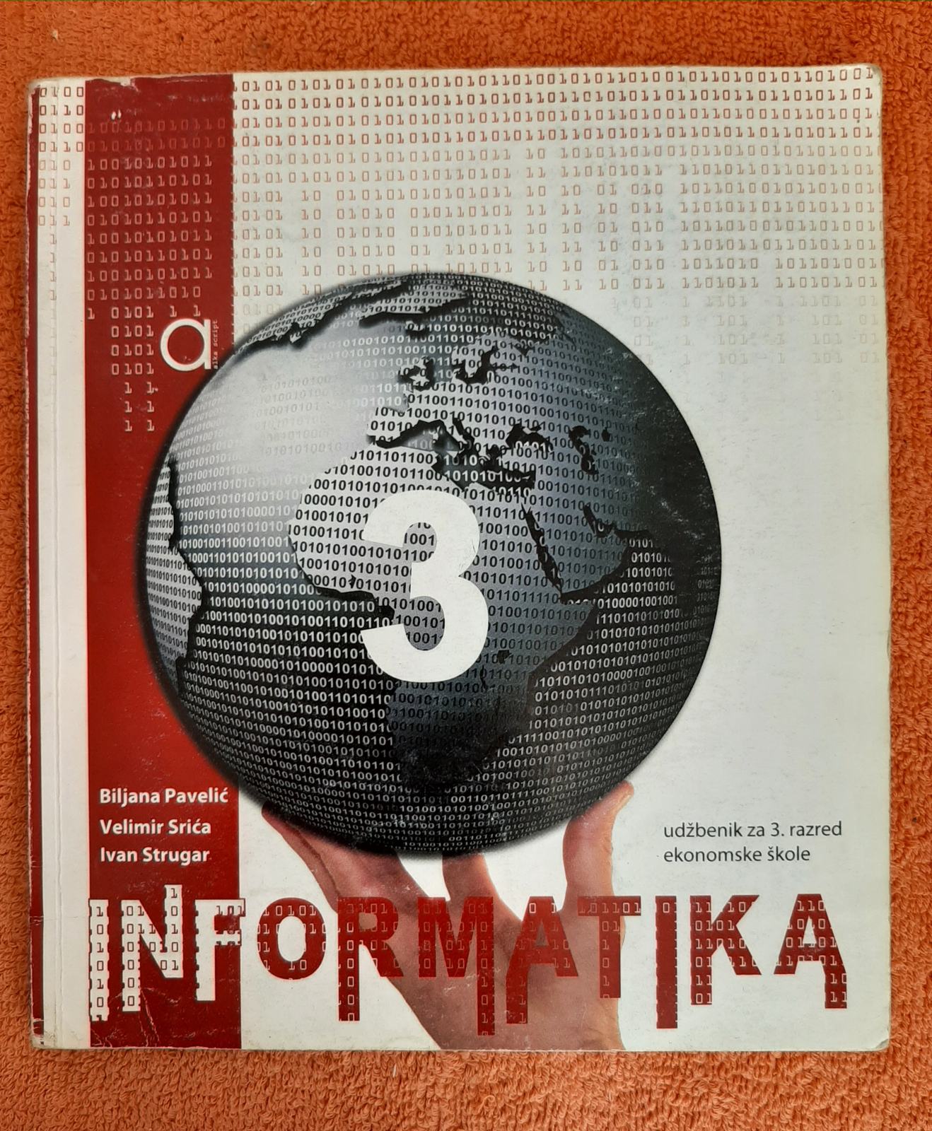 Informatika za 3. razred ekonomske škole - grupa autora