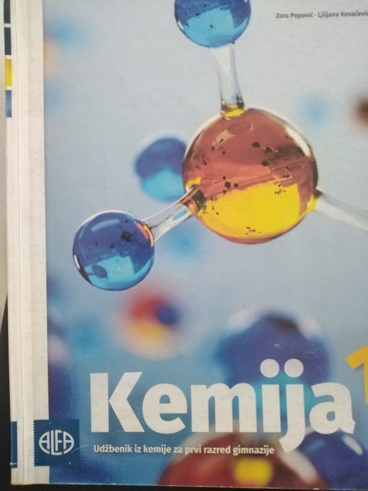 KEMIJA 1 - udžbenik iz kemije za prvi razred gimnazije