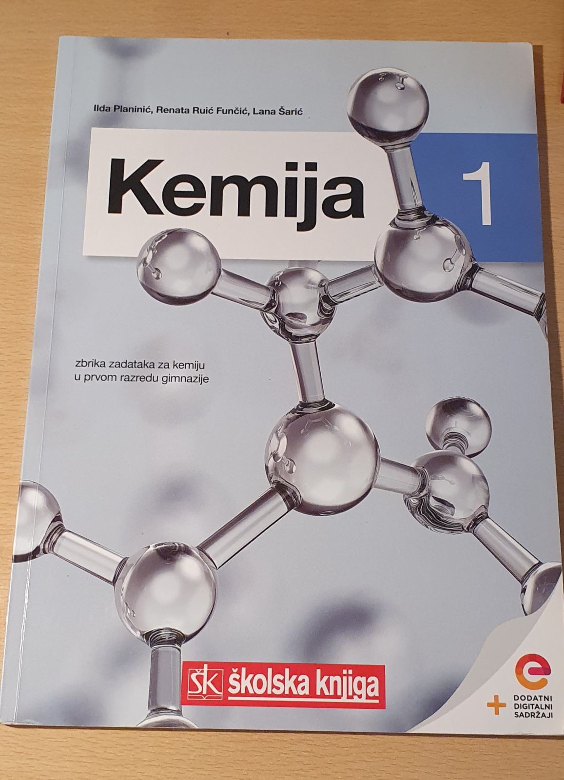 Kemija 1, zbirka zadataka iz kemije za srednje škole