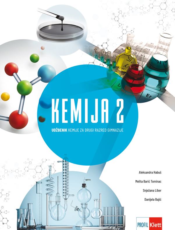 KEMIJA 2, udžbenik kemije za drugi razred gimnazije, Profil Klett