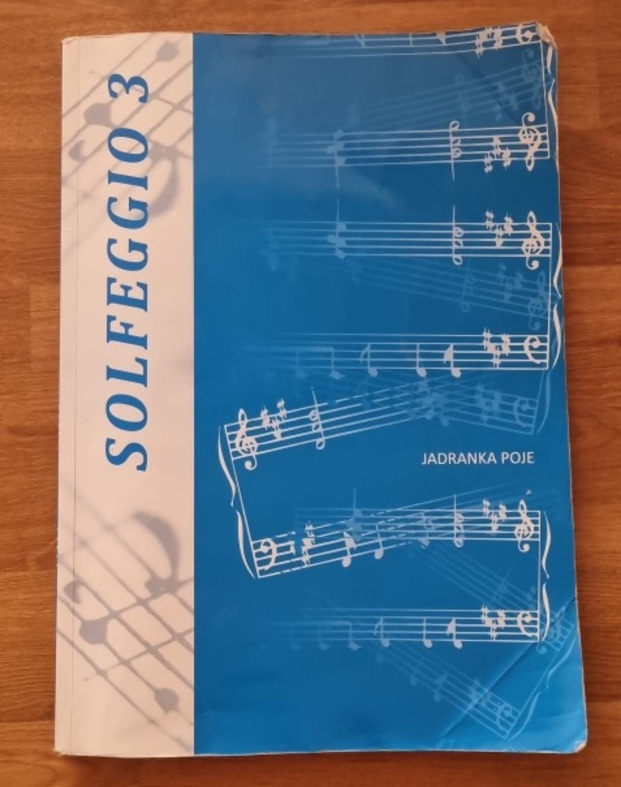 Solfeggio 3, Jadranka Poje, 2015. Prvo izdanje