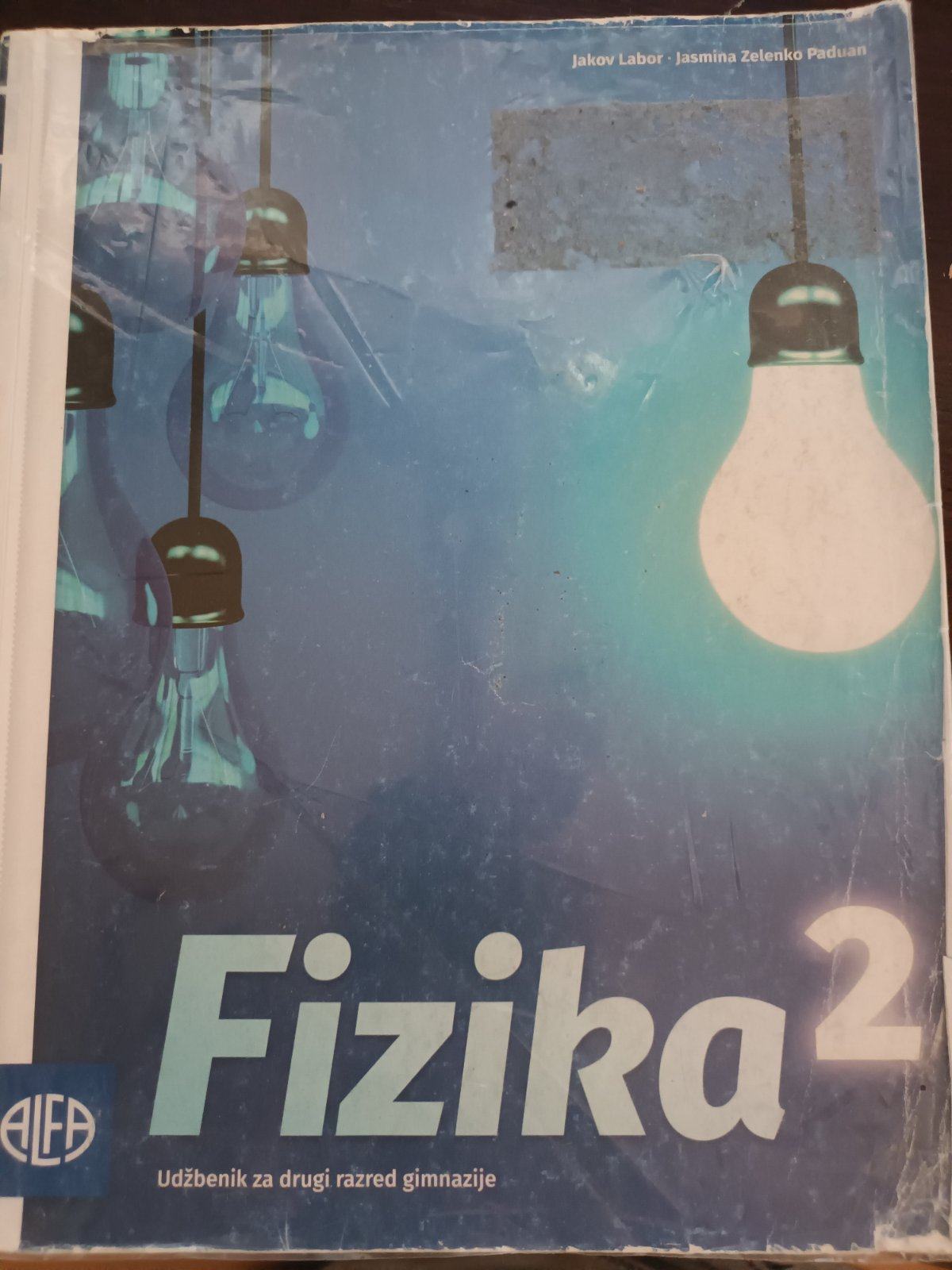Udžbenik i zbirka iz fizike 2. razred - Alfa