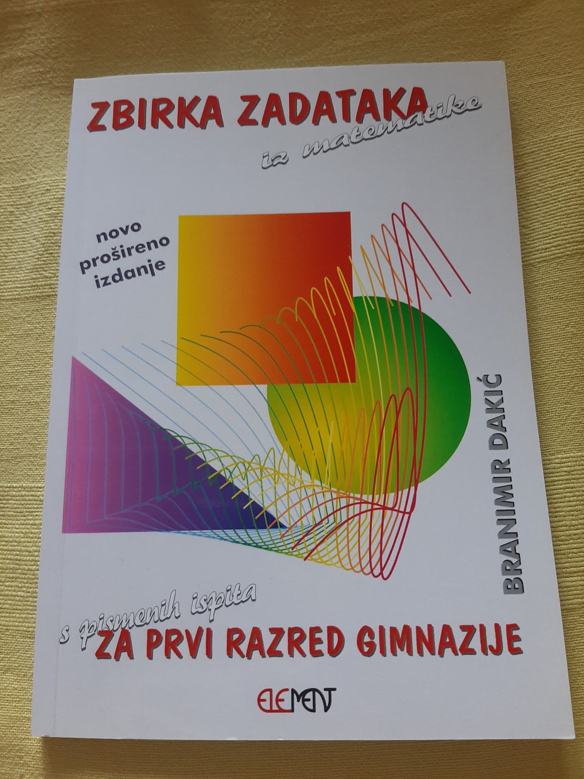 Zbirka zadataka iz matematike za prvi razred
