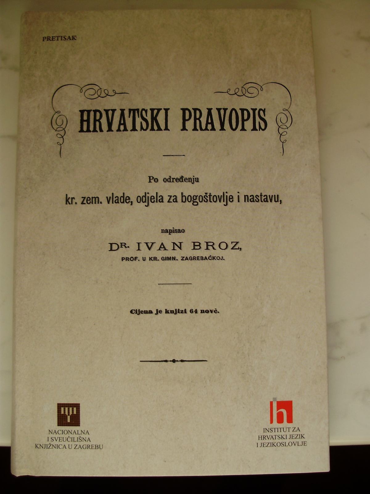HRVATSKI PRAVOPIS Dr. Ivan Broz