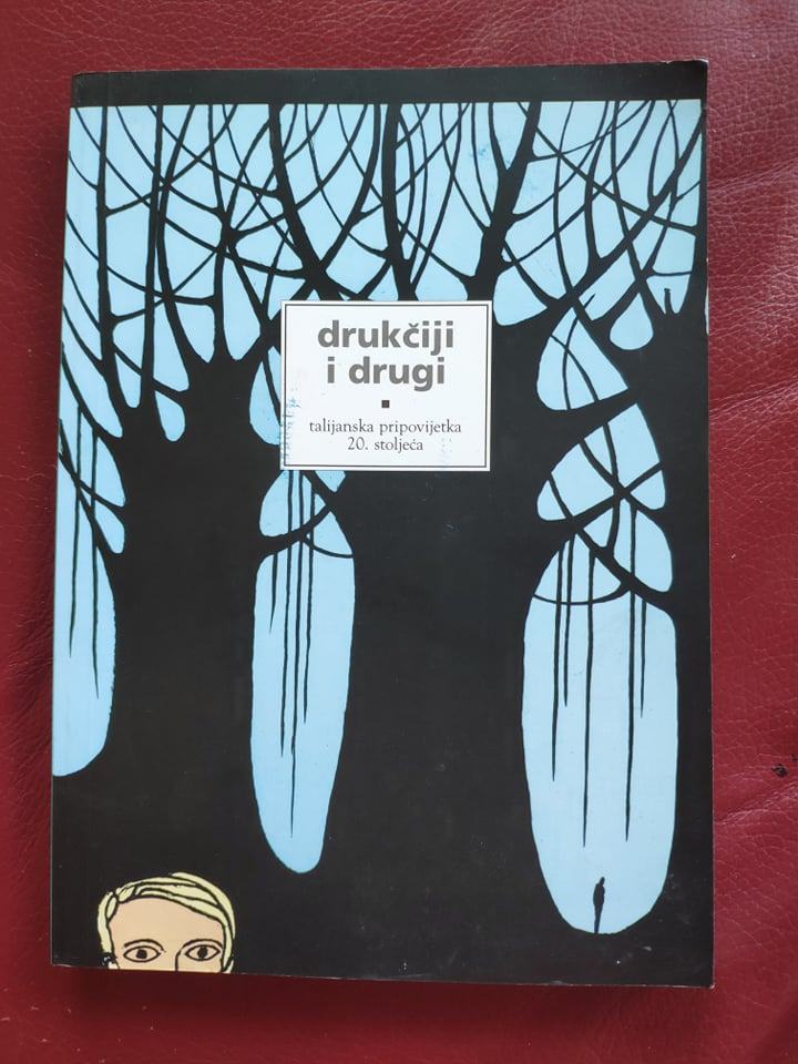 prir. machiedo DRUKČIJI I DRUGI - Talijanska pripovijetka 20. stoljeća