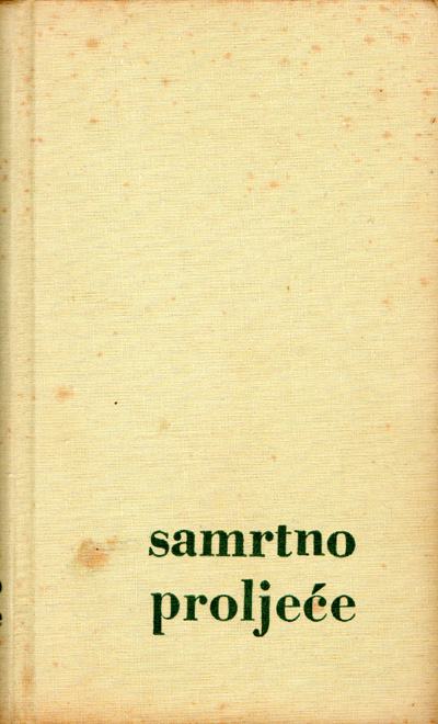 Zilahy, Lajos - Samrtno proljeće