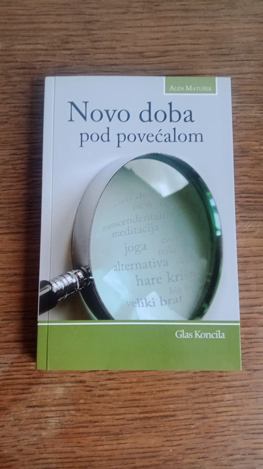 Alen Matušek - NOVO DOBA POD POVEĆALOM