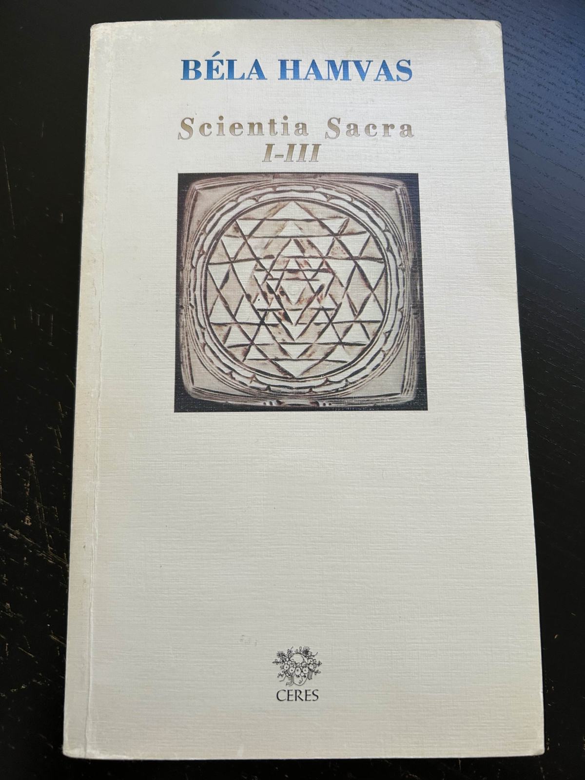 Bela Hamvas - Scientia Sacra I-III