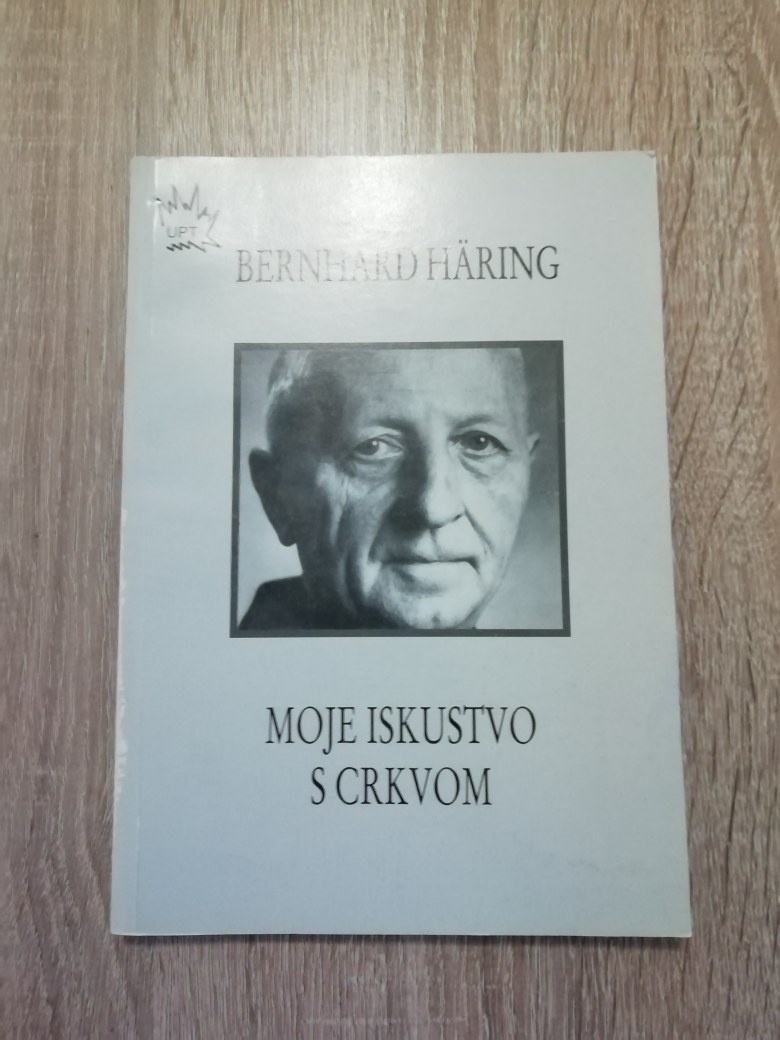 BERNARD HARING, Moje iskustvo s Crkvom