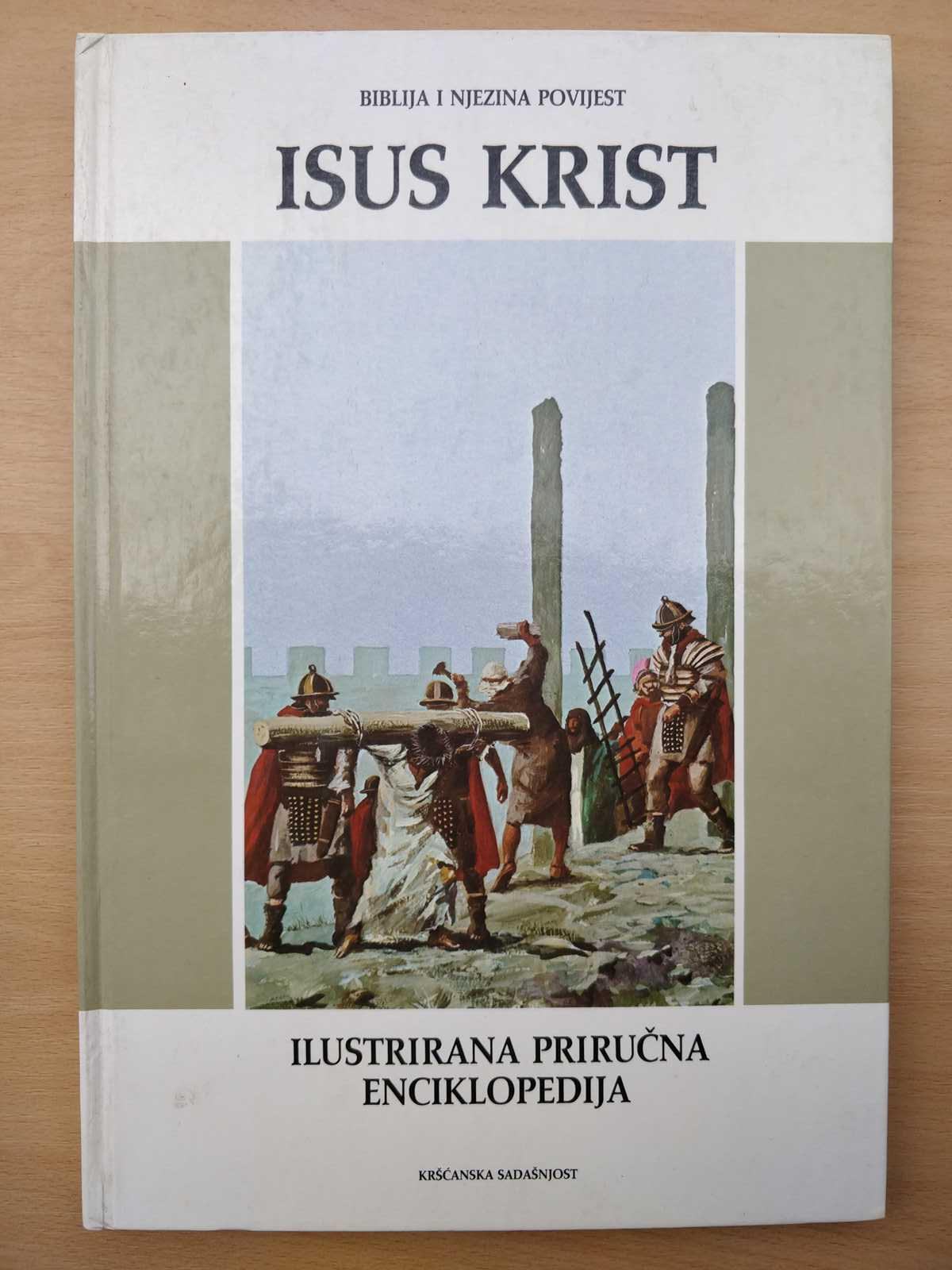Biblija i njezina povijest: Isus Krist