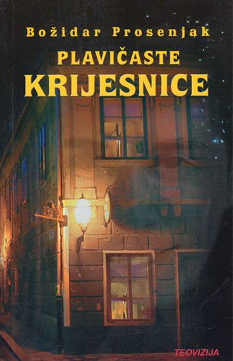Božidar Prosenjak: Plavičaste krijesnice