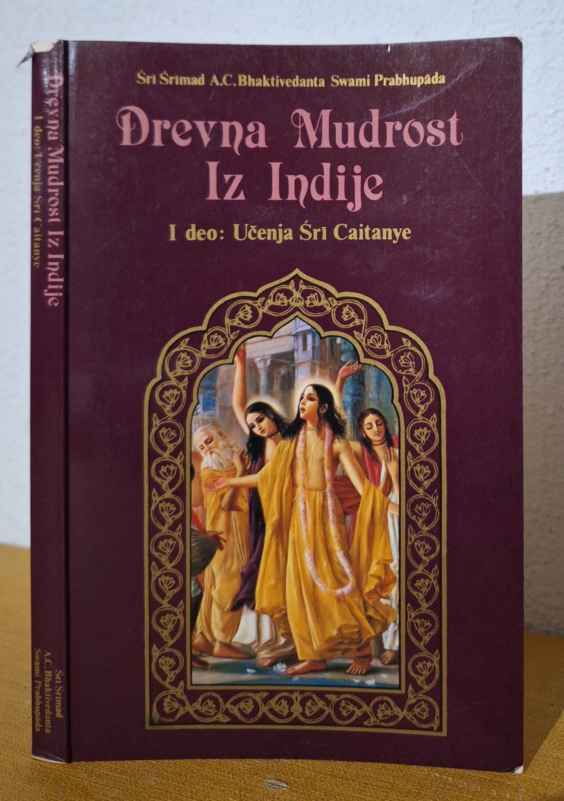 Drevna mudrost iz Indije - Bhaktivedanta Swami Prabhupada