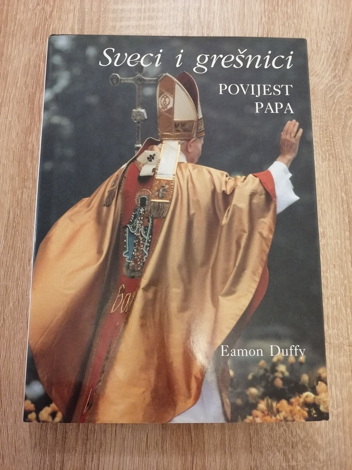 EAMON DUFFY, Sveci i grešnici - povijest papa