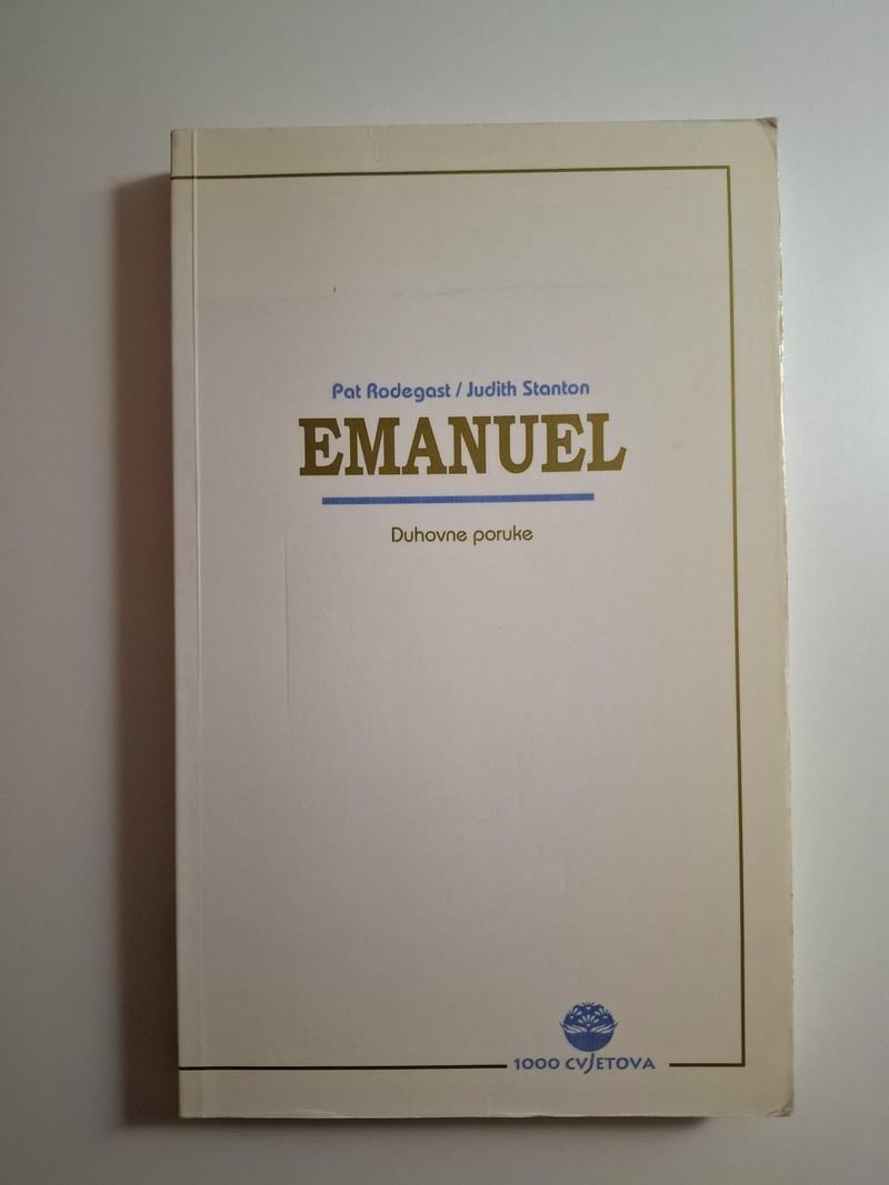 Emanuel : duhovne poruke - Pat Rodegast, Judith Stanton