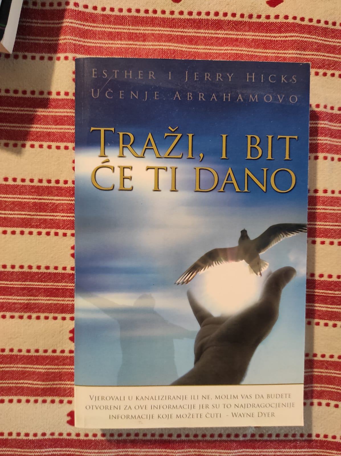 Esther i Jerry Hicks: Traži, i bit će ti dano