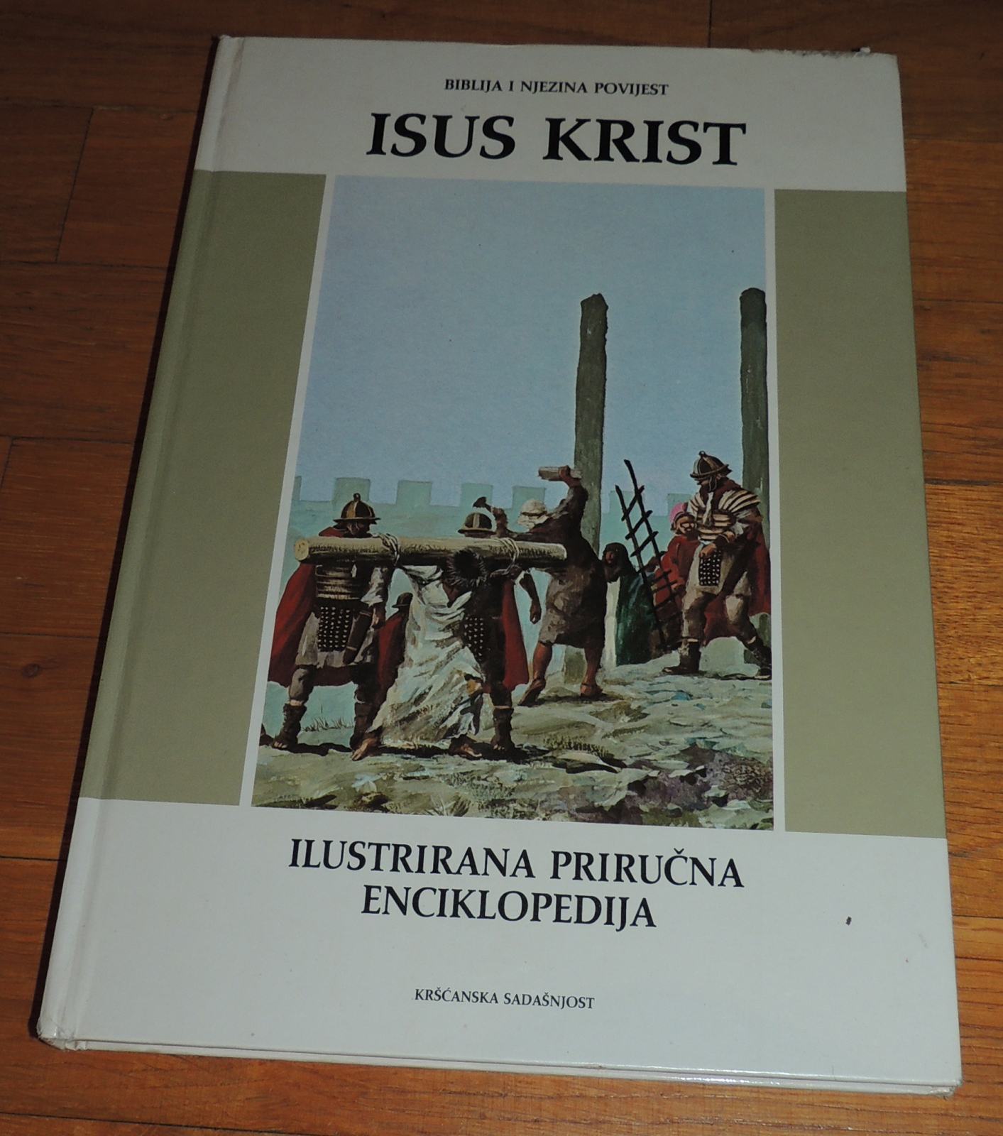 Isus Krist ilustrirana priručna enciklopedija