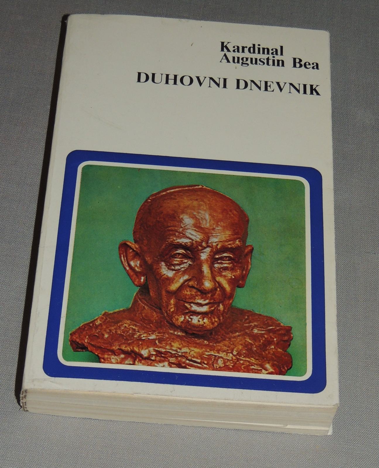 Kardinal Augustin Bea Duhovni dnevnik
