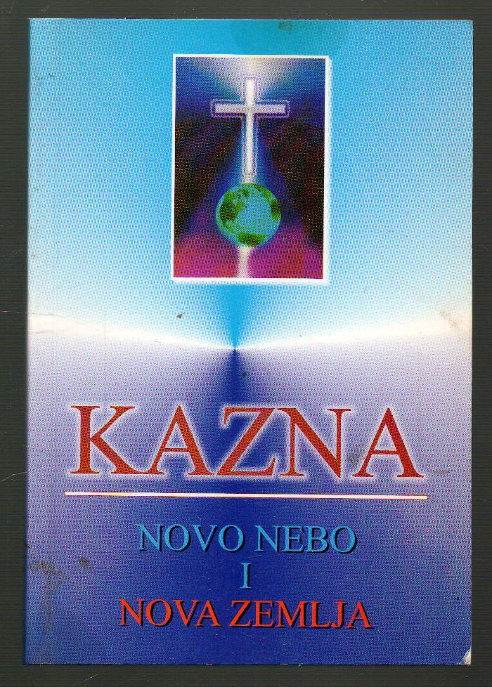 Kazna : novo nebo i nova zemlja