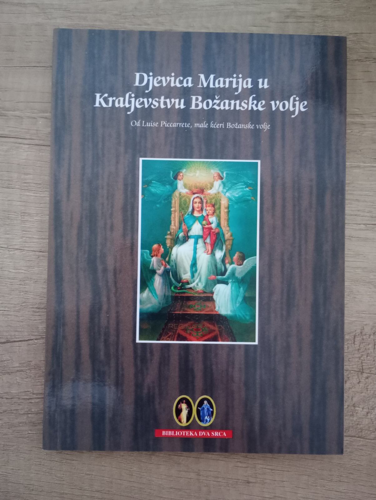 LUISA PICCARRETA, Djevica Marija u Kraljevstvu Božanske volje