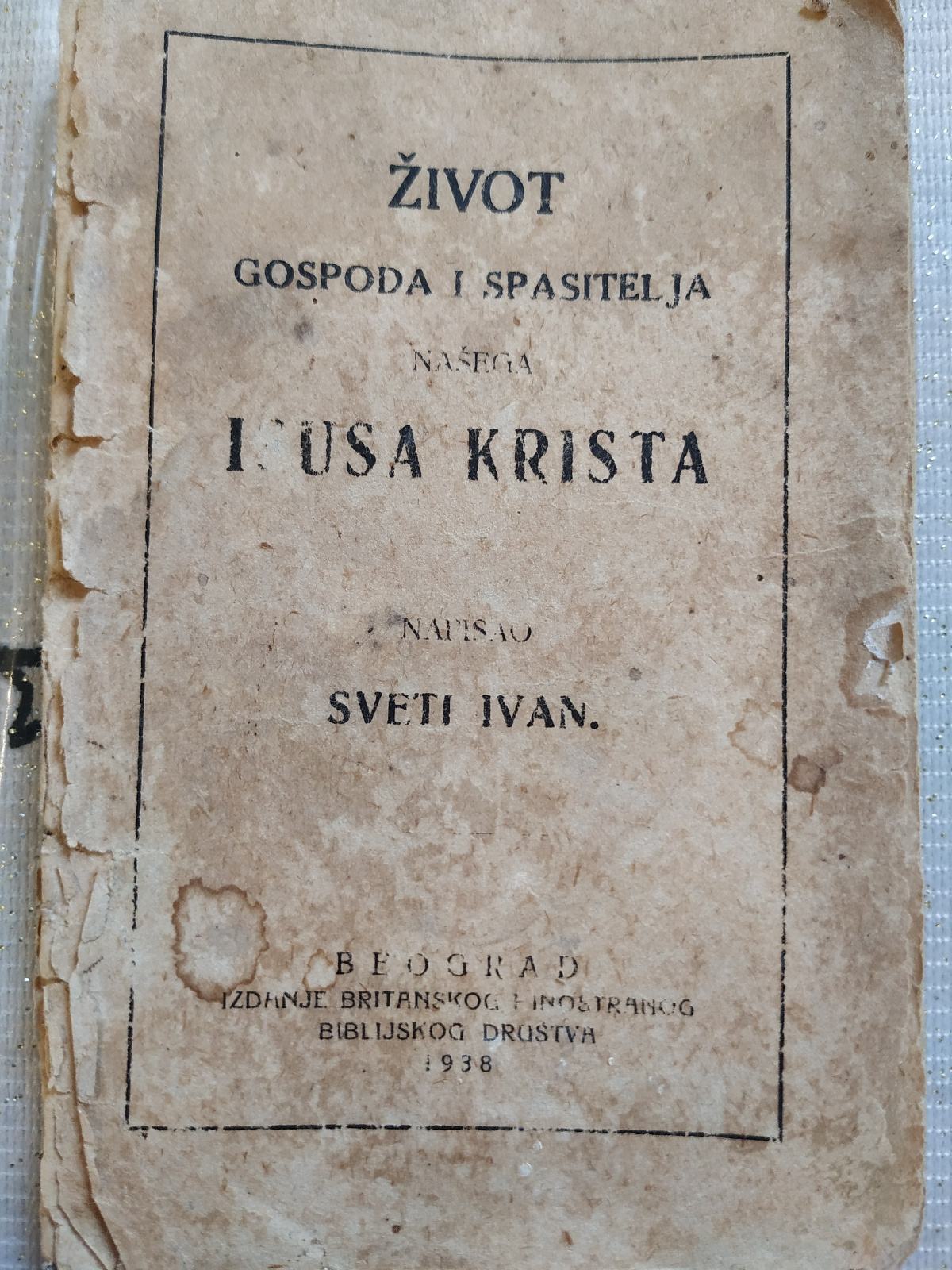 Napisao Sv. Ivan - Život gospoda i spasitelja našega Isusa Krista 1938