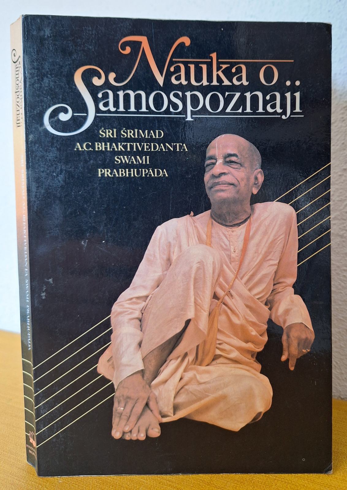 Nauka o samospoznaji - Sri Srimad a. c. Bhaktivedanta Swami Prabhupada