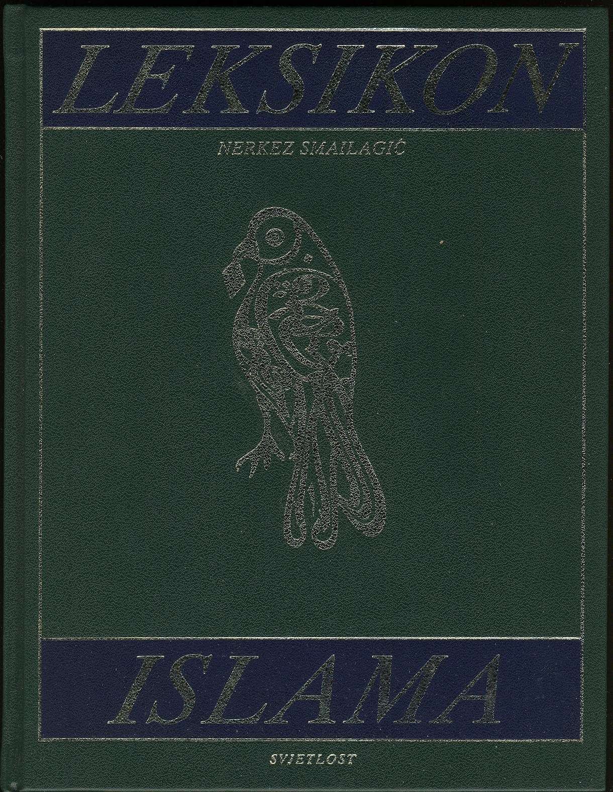 Nerkez Smailagić - Leksikon Islama