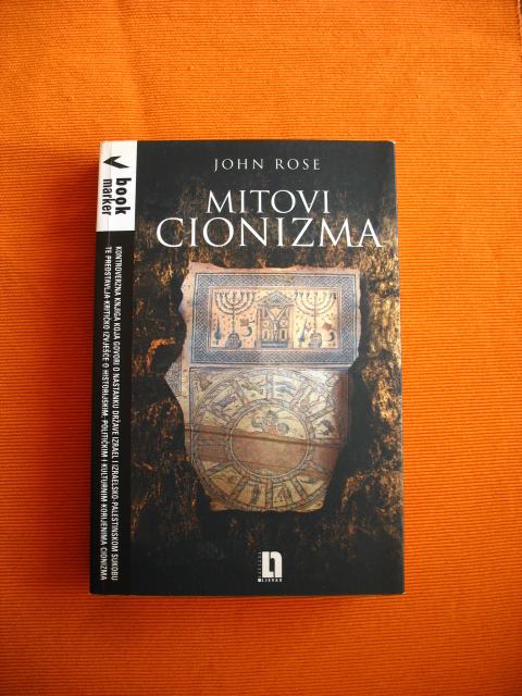 Rose, John: Mitovi cionizma