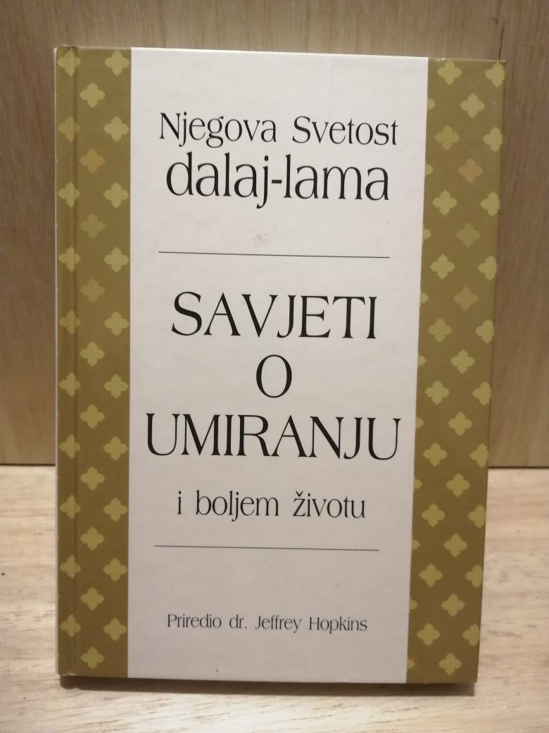 Savjeti o umiranju i boljem životu DALAJ LAMA ☀ religija samopomoć