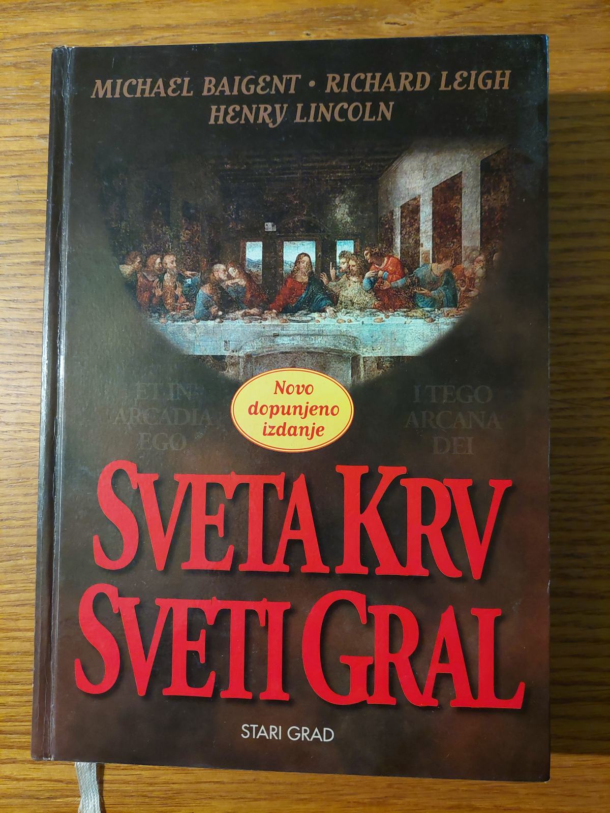 SVETA krv, sveti GRAL - Michael BAIGENT&Richard LEIGH&Henry LINCOLN